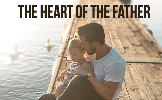 The Heart of the Father | The CVM Blog